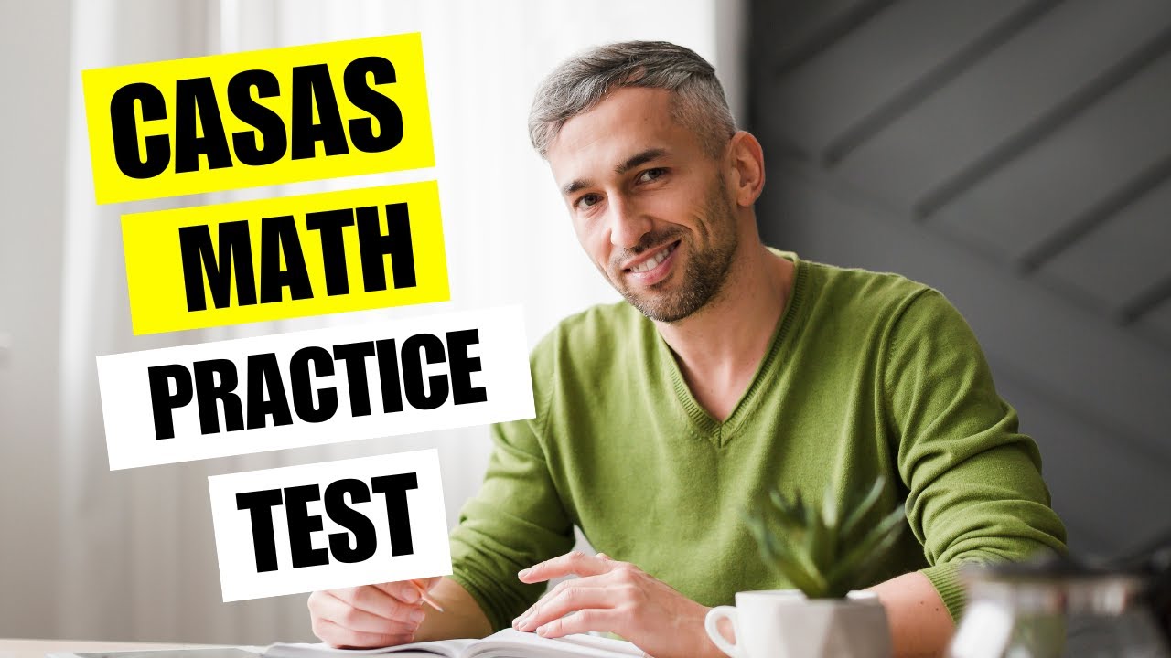 CASAS Math 2026 Practice Test | Free Questions