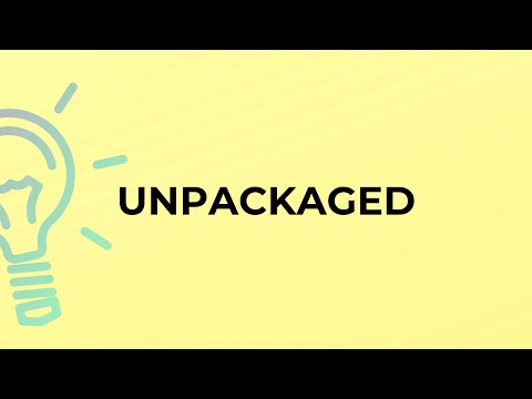 What is the meaning of the word UNPACKAGED?