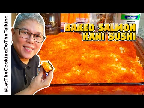 Baked Salmon Kani Sushi Recipe | Filipino Cooking