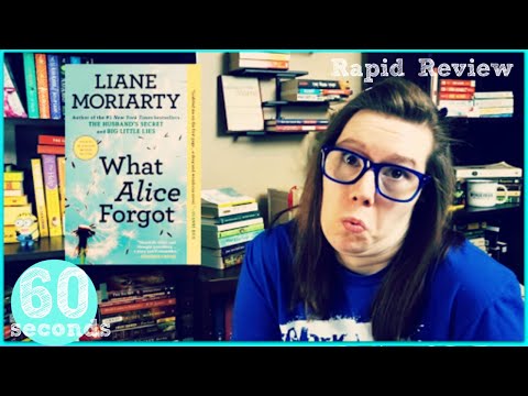 Rapid Review || Liane Moriarty's What Alice Forgot || Spenelli Speaks