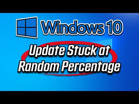 How to Fix Windows Update Stuck at Random Percentage % in Windows 10 [Tutorial]