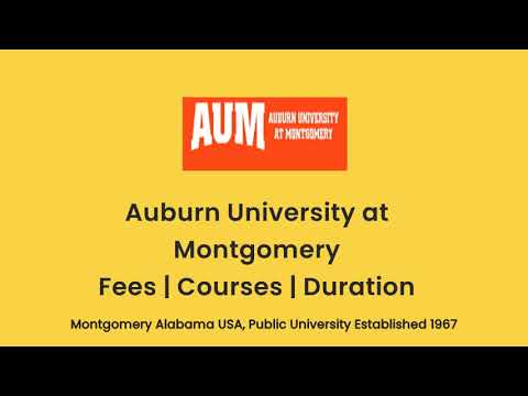 Auburn University at Montgomery - USA | Courses | Tuition Fees | Duration