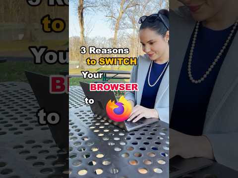 3 reasons to switch your browser to FireFox