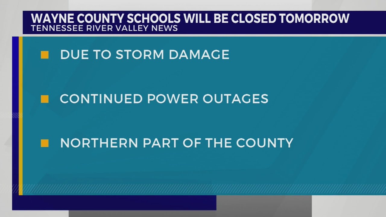 Wayne County Schools closed on Monday