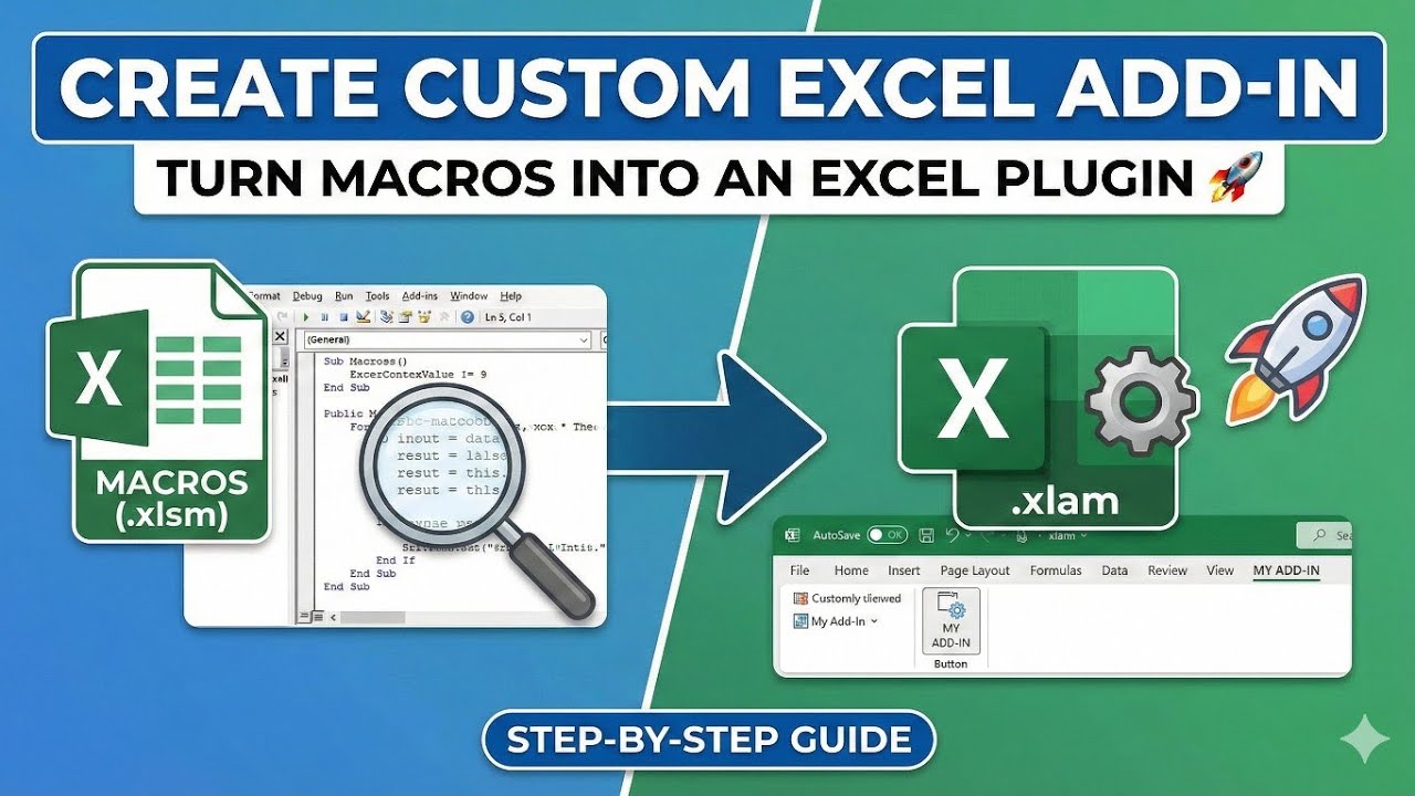 How to Create a Custom Excel Add-in (Step-by-Step Guide) | Turn Macros into an Excel Plugin 🚀
