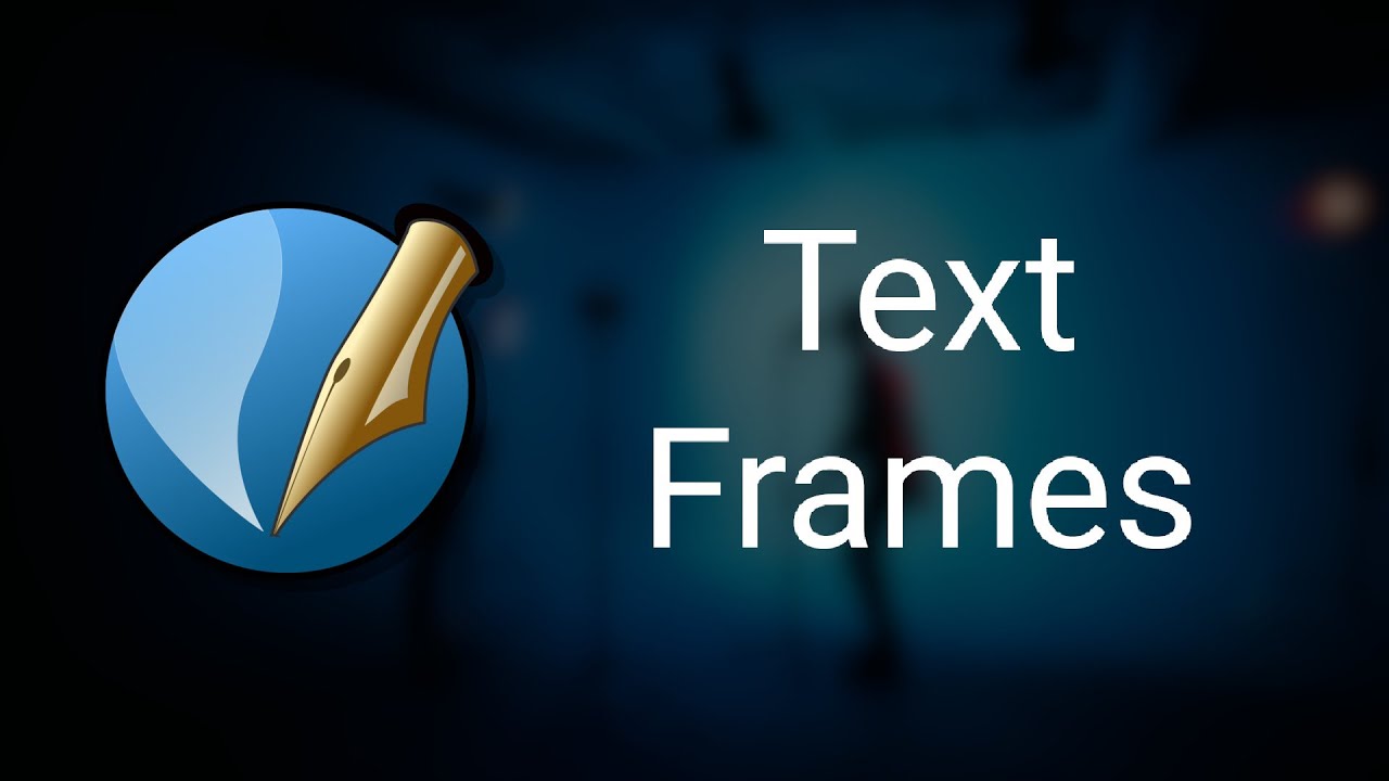 Scribus Tutorial #8: Text Frames | Scribus Tutorial