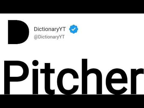 Pitcher Meaning in English