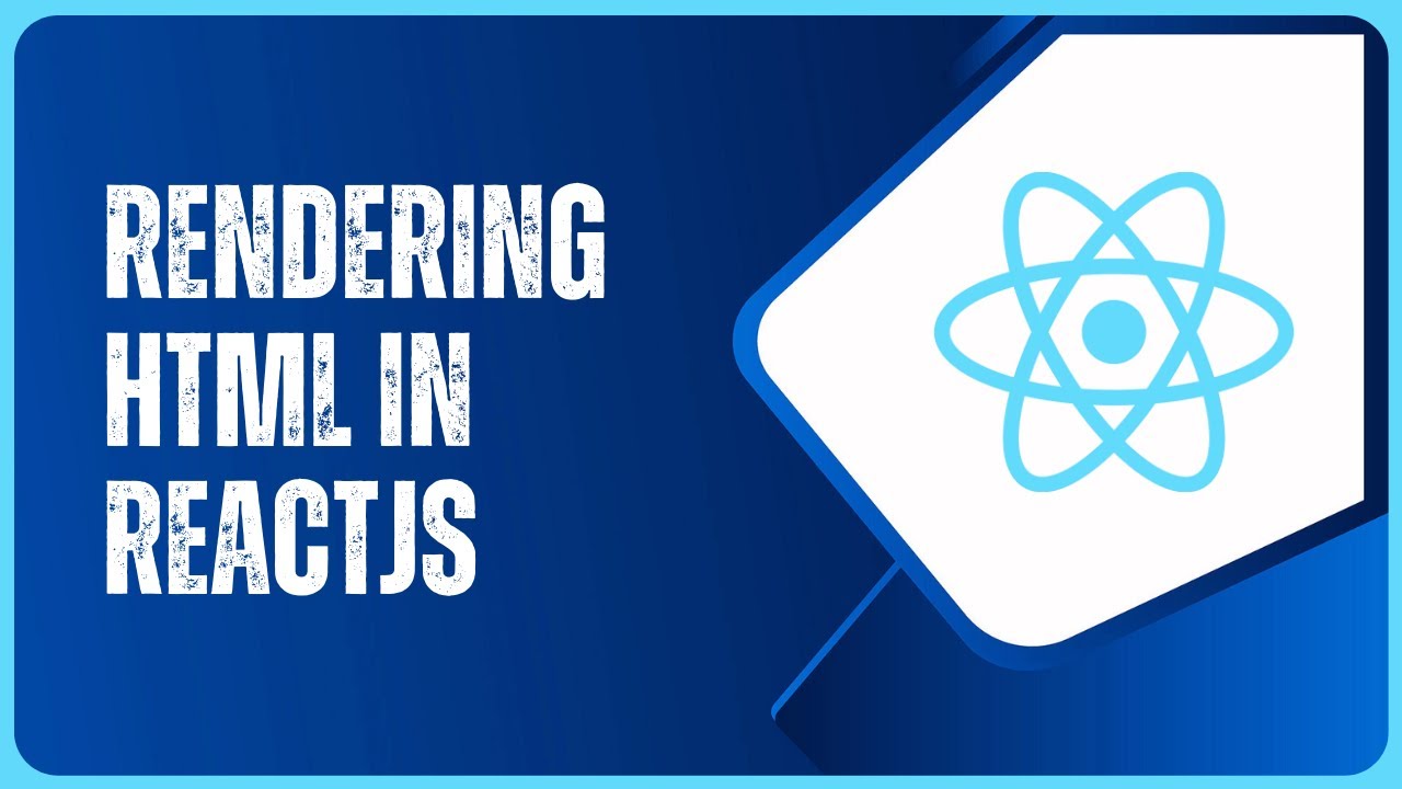 ReactJS: Display/Render HTML - Web Development