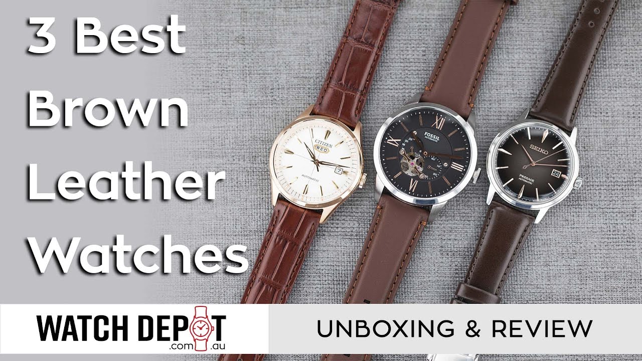 3 Of The Best Brown Leather Watches
