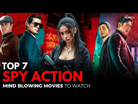 Top 7 Best Explosive Action Spy Movies on Netflix You Can't Miss in 2024 - Part 3
