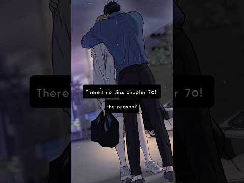 What do you think will happen in Jinx chapter 70? Get well soon, Mingwa! #bl #jinx #blmanhwa #jinxbl
