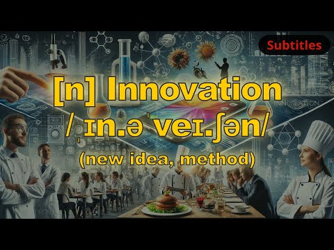 [n] Innovation meaning (new idea, method) with 5 examples