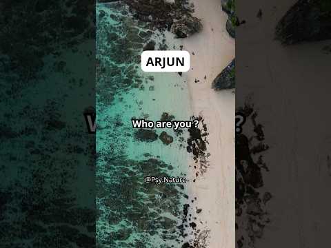 Arjun! Who are you? #names #origin #personality #shorts #short #shortvideo #shortsvideo #viral
