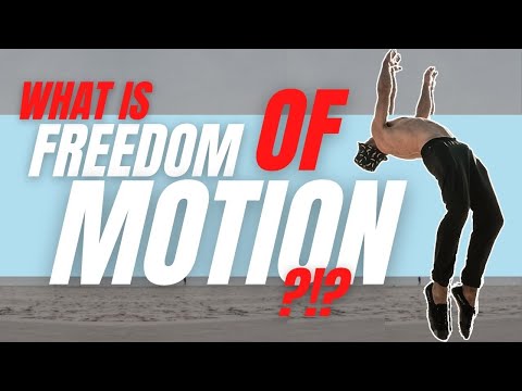 What Is Freedom Of Motion