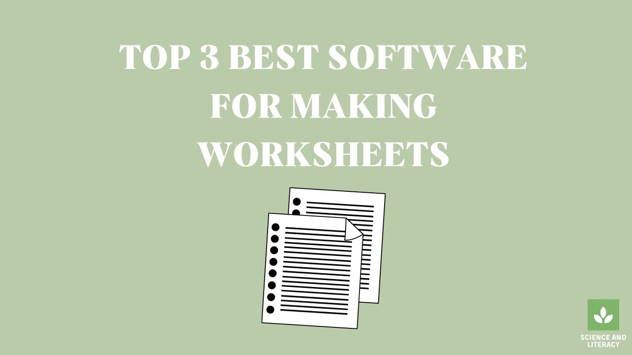Top 3 Best Software for Making Worksheets