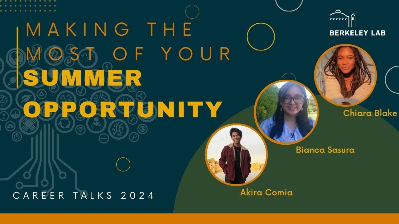 2024 Summer Career Talk: Making the Most of Your Summer Opportunity
