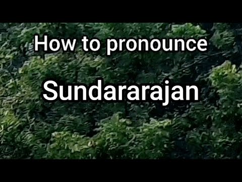 How to Pronounce Sundararajan