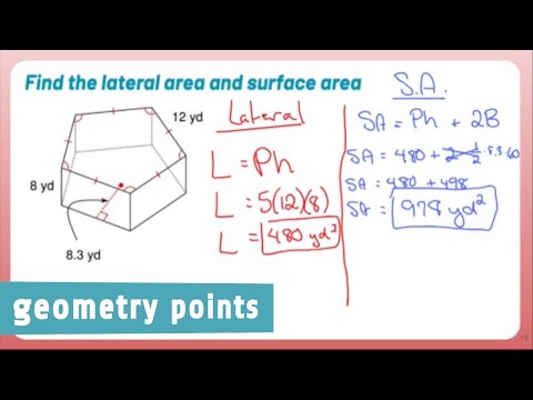 Geometry Points: Surface Area and Lateral Area of a Regular Pentagonal Prism