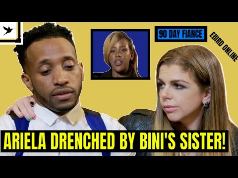 ARIELA IS DRENCHED BY BINIYAM'S SISTER! - 90 DAY FIANCE ! S09E03- Ebird Online Review
