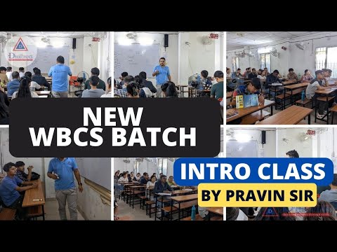 New WBCS Batch introduction class ।। Batch-39 ।। By Pravin Sir ।। The Dhronas
