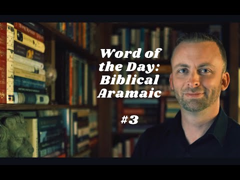 3. Aramaic Word of the Day