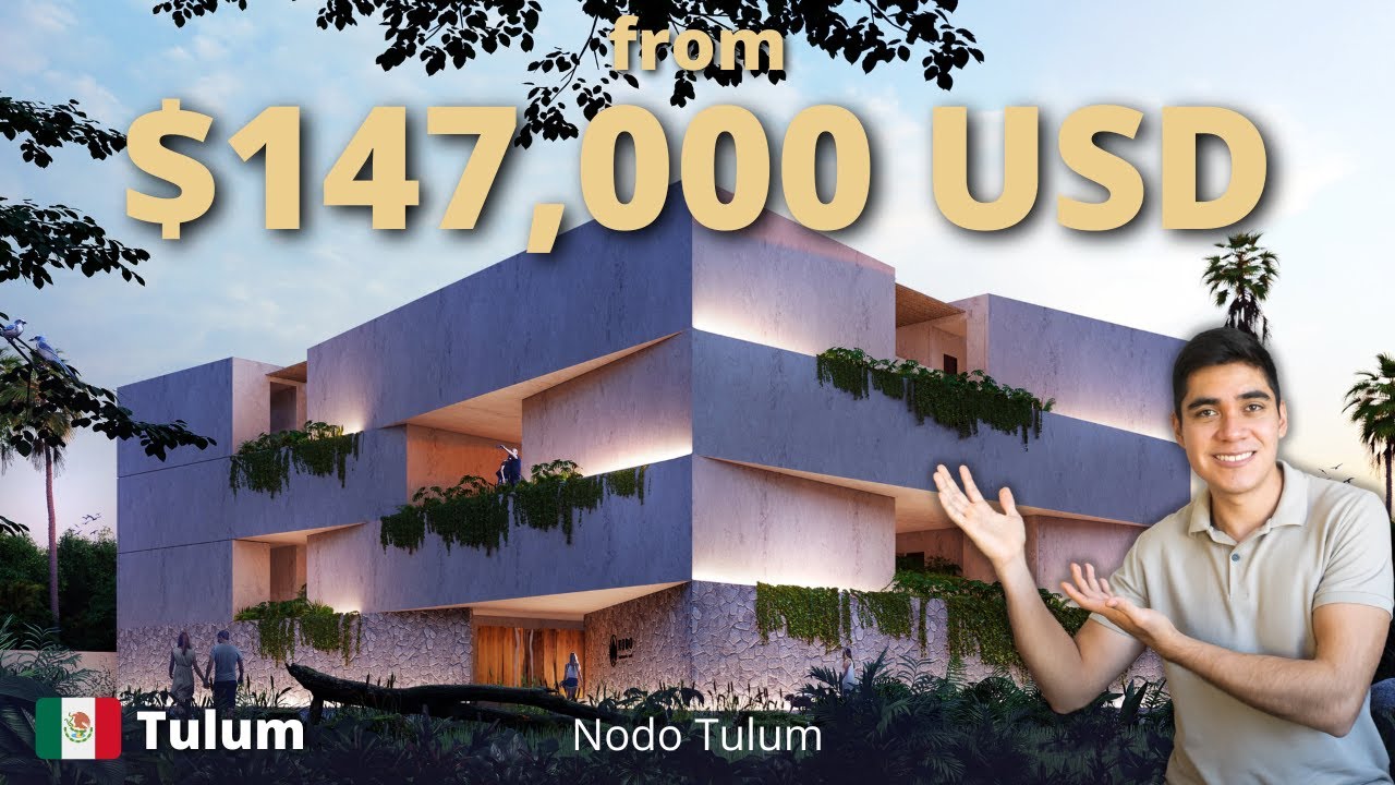 LIVE and INVEST in TULUM from $147,000 USD | Nodo Tulum (English)