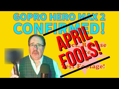 GoPro Hero Max 2 Finally confirmed! Specs, release date and first test footage! APRIL FOOLS!!!!