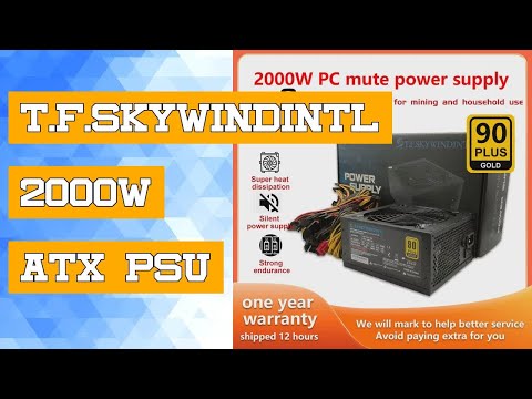 T.F.SKYWINDINTL 2000W ATX PSU ​Mining Power Supply PC Power Support 8 Display Cards GPU 95% Efficien