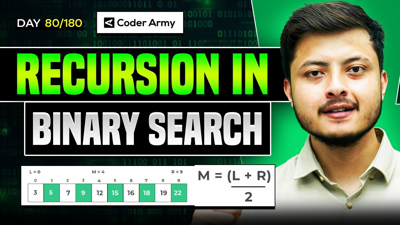 Lecture 57: Recursion in Binary Search