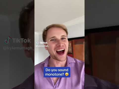 Got a Monotone Voice? Try this!