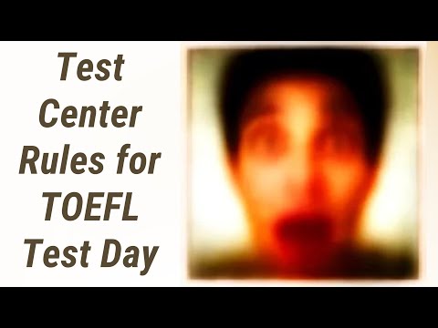 TOEFL Test Day Tips: Navigating the Test Center Rules