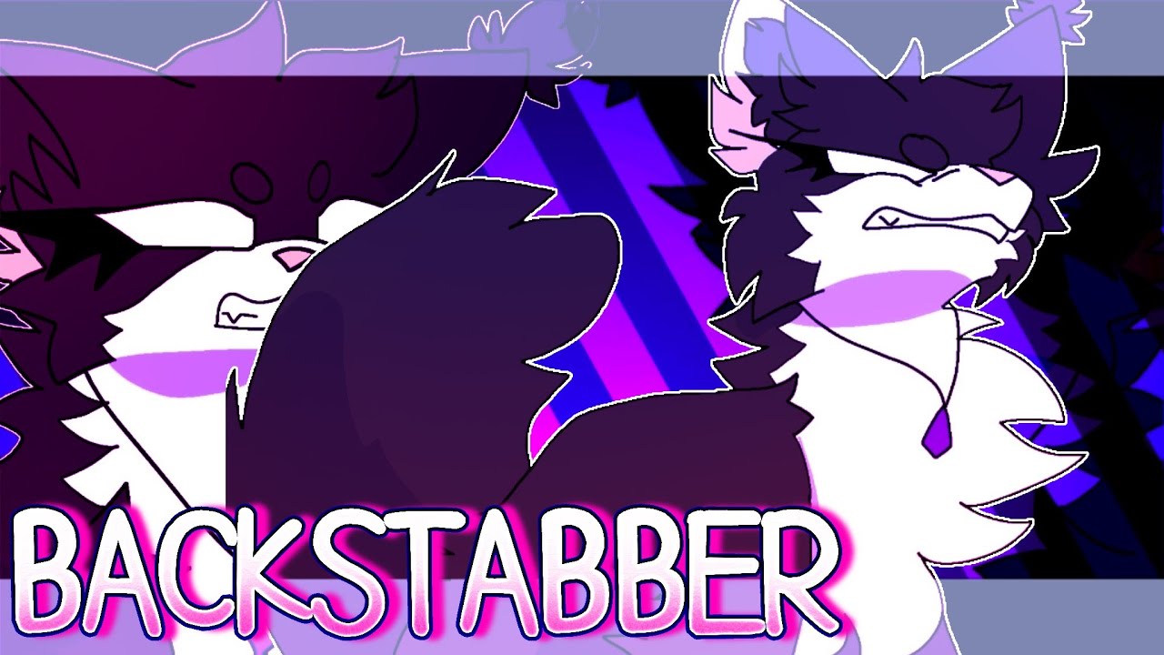 ⭐BACKSTABBER | animation meme⭐