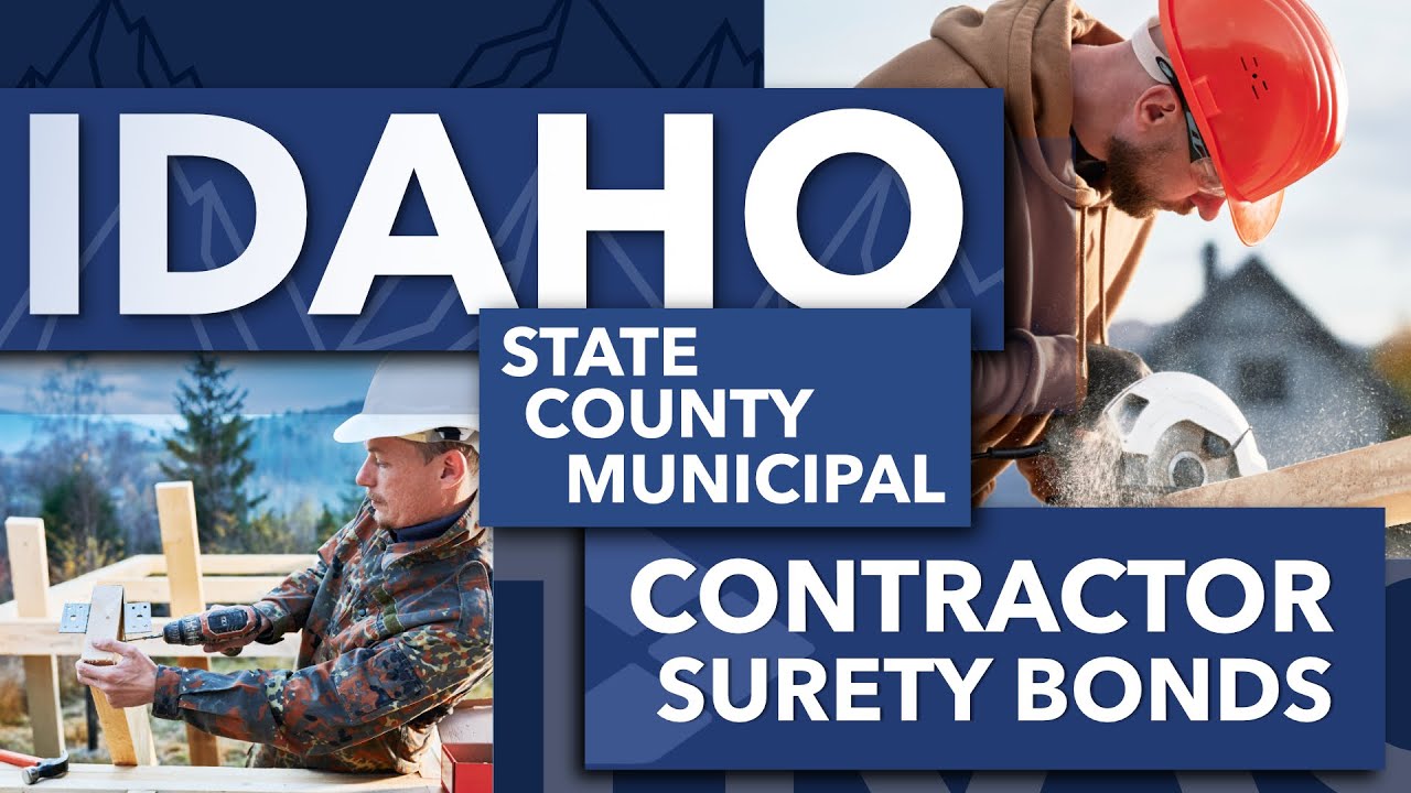 Idaho Contractor Bonds