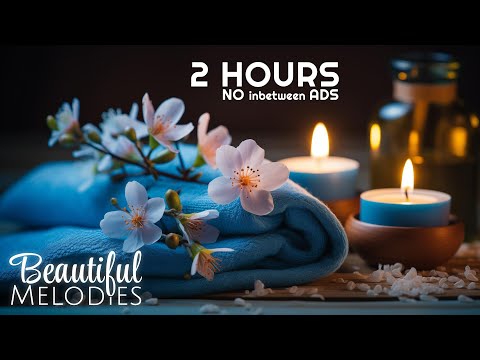 💆♀️ Relax Massage Music | Spa Music Relaxation (No Ads) | Piano, Guitar, Flute & Water Sounds 🎶