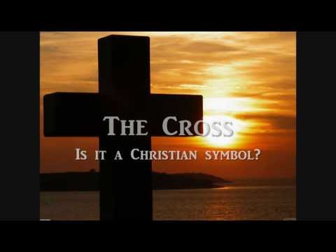 The Cross : Christian or Pagan Symbol?