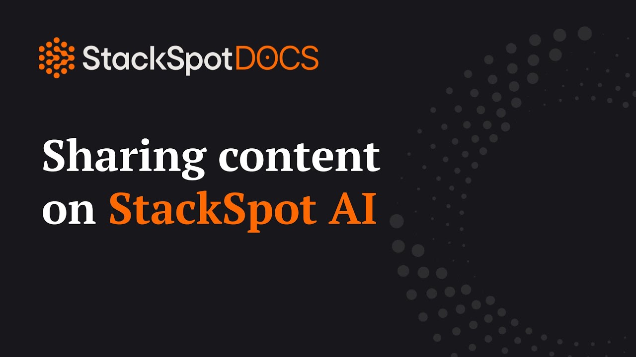 Sharing content on StackSpot AI | StackSpot for Beginners