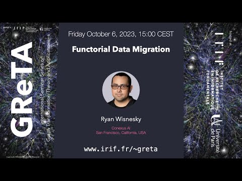 GReTA seminar: "Functorial Data Migration"