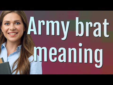 Army brat | meaning of Army brat
