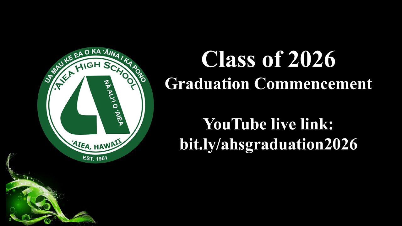 'Aiea High School Class of 2026 Commencement