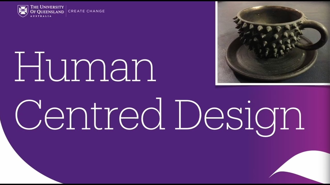 Human centred design