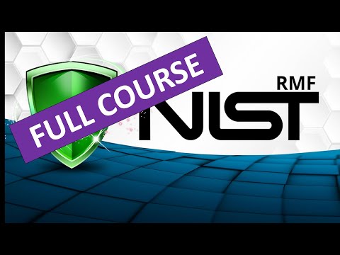 How to Implement NIST RMF to an Organization. FULL COURSE