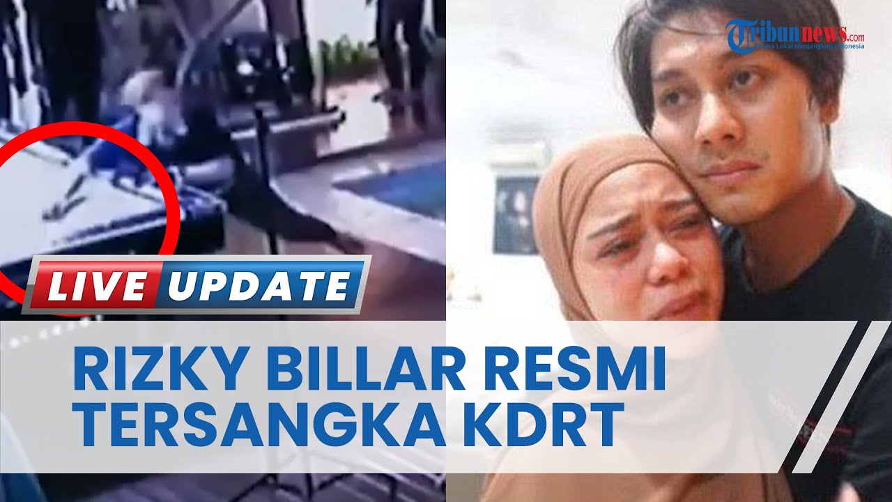 Rizky Billar Ditetapkan Sebagai Tersangka Kdrt Terancam Hukuman 5