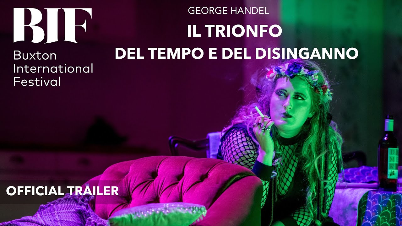 IL TRIONFO DEL TEMPO E DEL DISINGANNO: Official trailer, Buxton International Festival