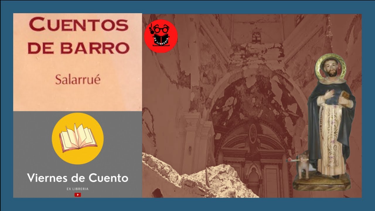 Cuento El Sacristán. Cuentos de Barro (Salvador Salazar Arrué)