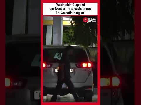 Rushabh Rupani, son of Ex- Gujarat CM Vijay Rupani’s arrives at his residence in Gandhinagar