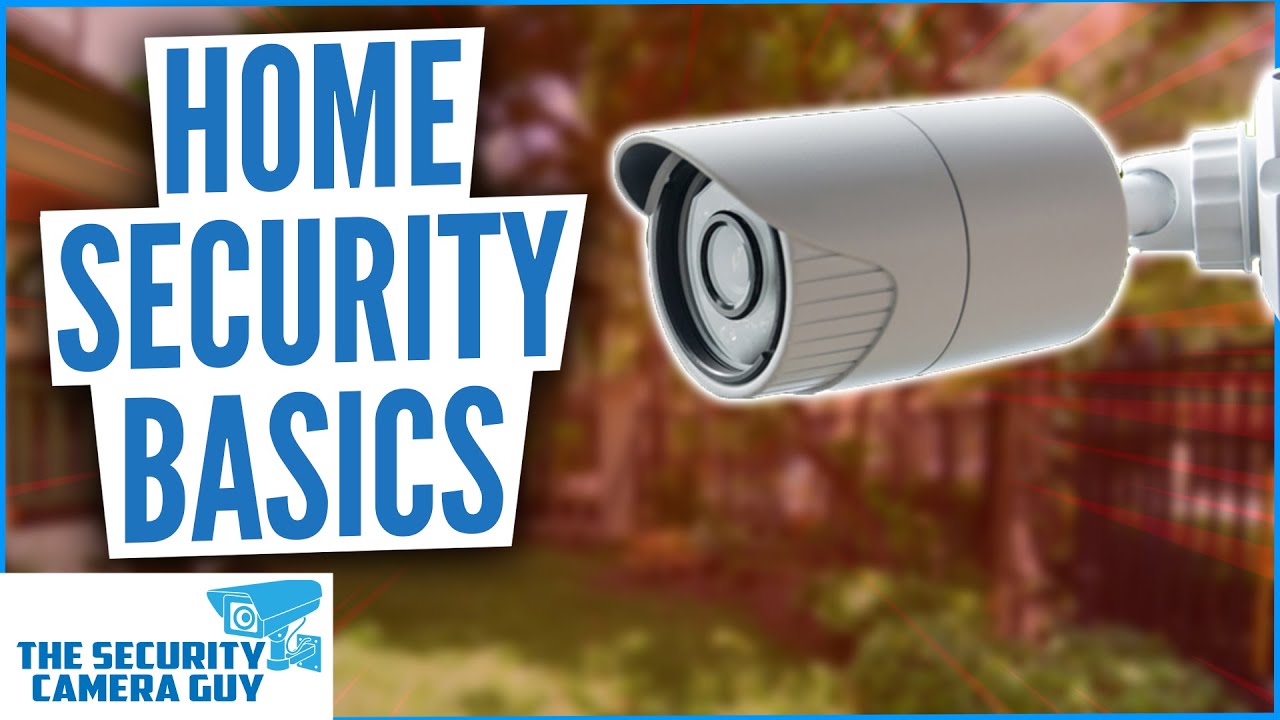Home Security Basics For Beginners