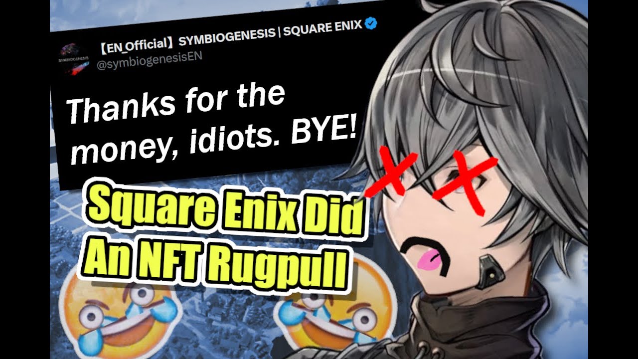 Square Enix's NFT Projects are (Finally) Dead.