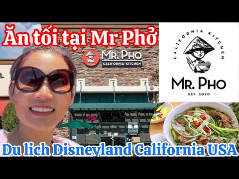 Thưởng thức tiệm phở Mr Phở California Kitchen and Bar | quay trở lại Disneyland park | Grizzly Peak