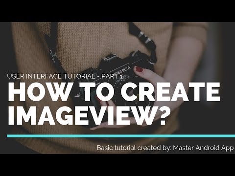 Learn How to create imageview in android studio Imageview tutorial part 1 - Mind Luster