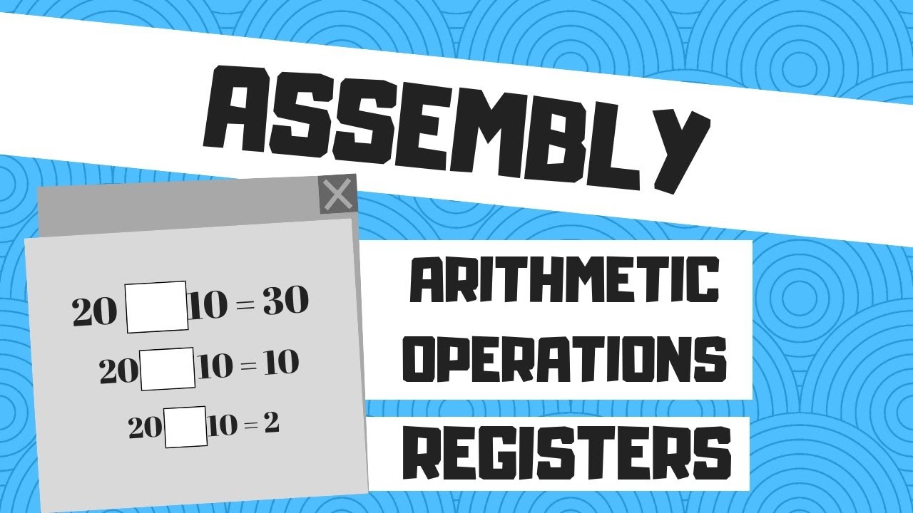 Assembly language programming tutorial (Registers & Arithmetic operations)